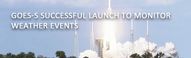 GOES-S Successful Launch to Monitor Weather Events| Exosens